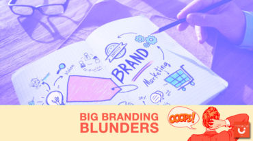Branding Blunders That Can Sink Your Startup