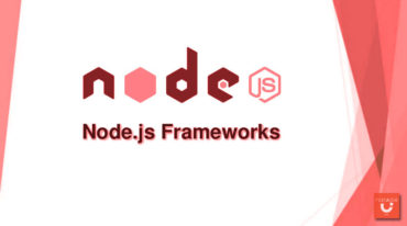 Top Node.js Frameworks: What to Choose for Backend Development