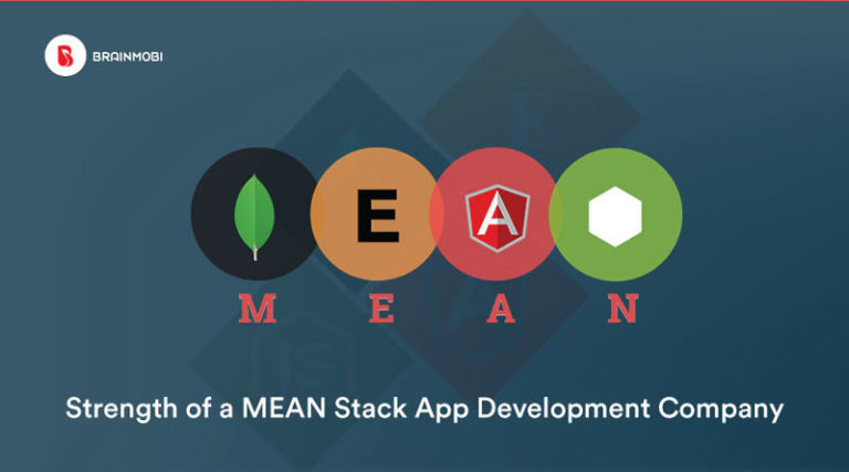 Strengths of a MEAN Stack App Development Company