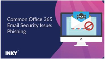 How to Secure the Email Portal of Office 365?