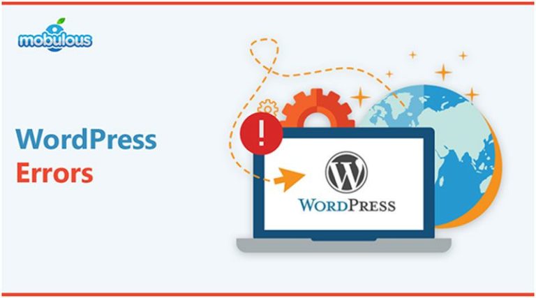 Top 3 Common WordPress Errors & How to fix it?