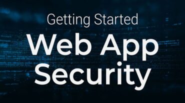 A Beginner’s Guide To Manual Web Application Security Testing