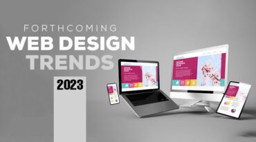 Forthcoming Web Design Trends 2023 – The Future is Now